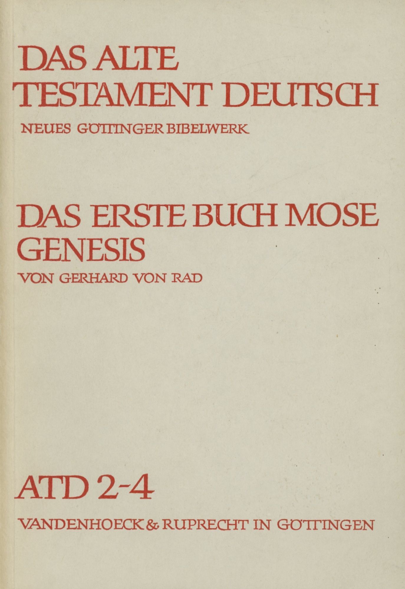 Das erste Buch Mose, Genesis; Das Alte Testament Deutsch, Neues ...
